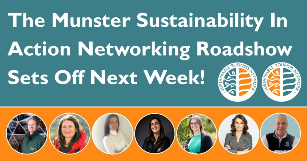 The Munster Sustainability In Action Networking Roadshow Sets Off Next ...